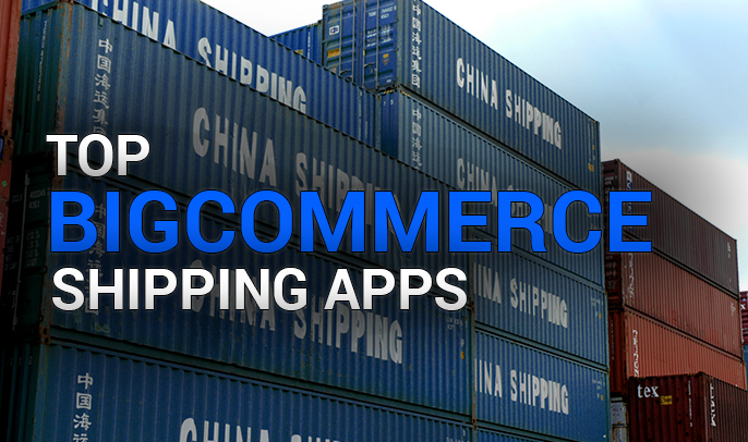 Bigcommerce Shipping Apps Bigcommerce Shipping Apps